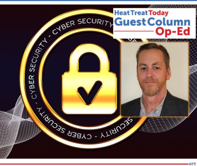 Cybersecurity Best Practices: Dos and Don’ts - Heat Treat Today